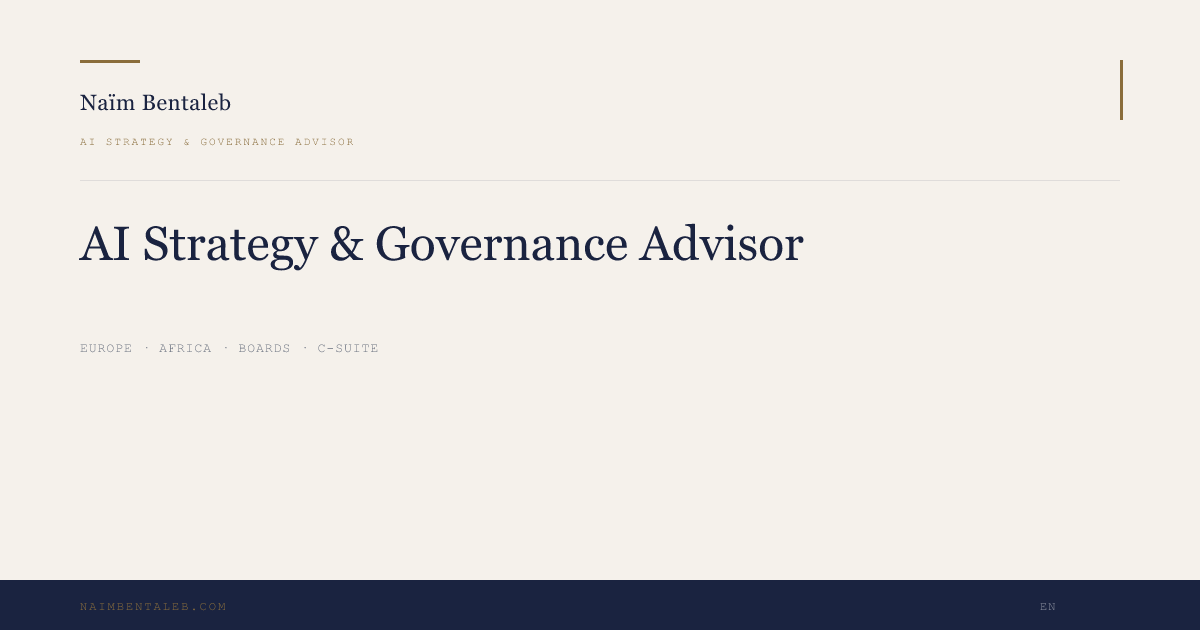 Naïm Bentaleb – AI Strategy & Operating Model Advisor